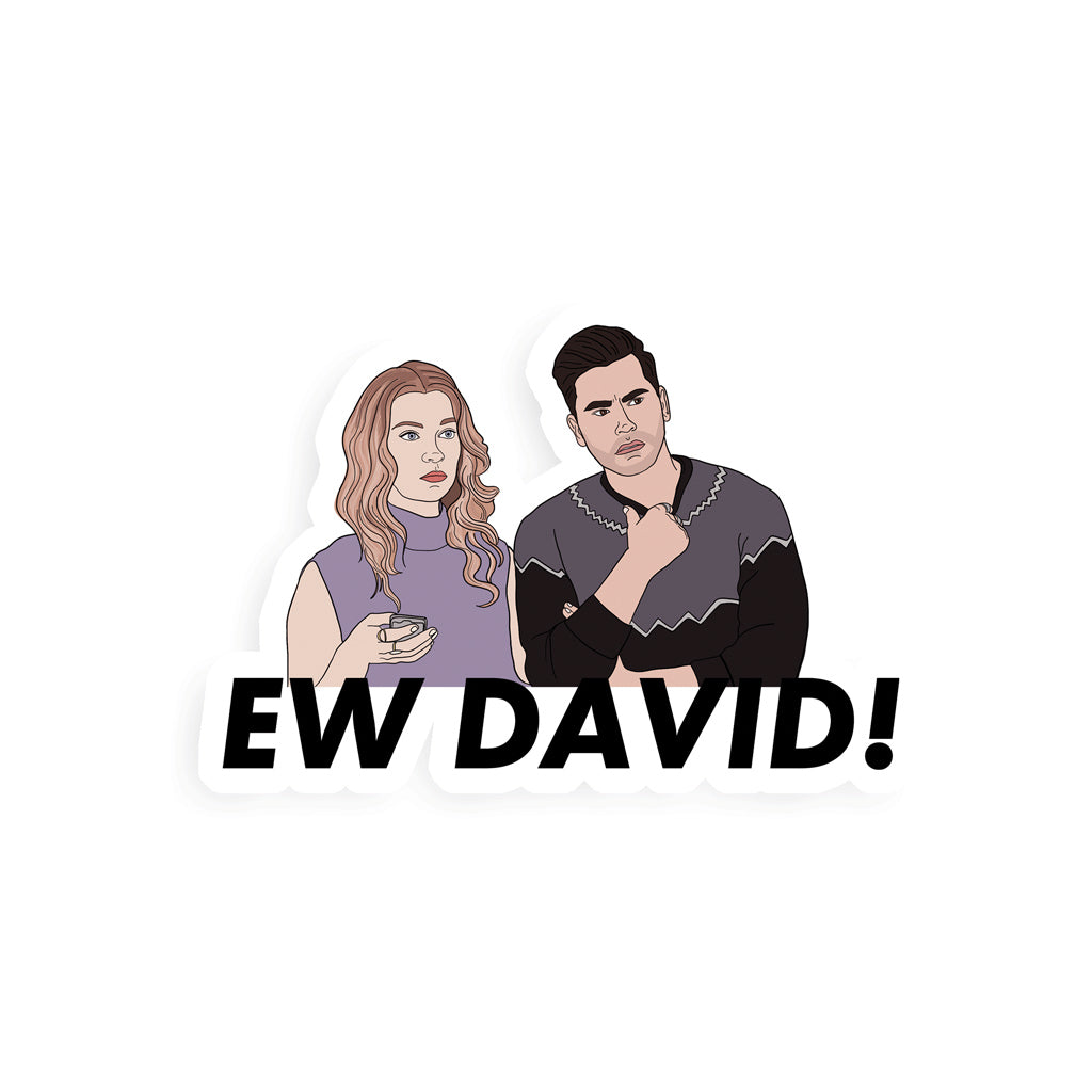 Ew David Sticker – quincygeneralstore